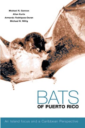 Bats of Puerto Rico- Texas Tech University Press